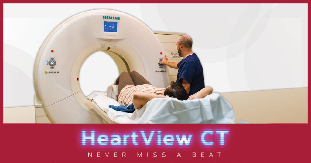 HeartView CT: Finding Problems Before They Happen - Oklahoma Heart Hospital